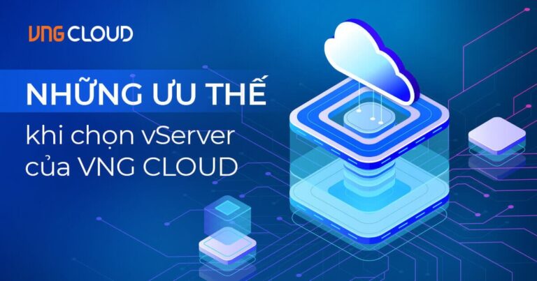 TOP 15 nhà cung cấp dịch vụ Cloud Server tốt nhất Việt Nam